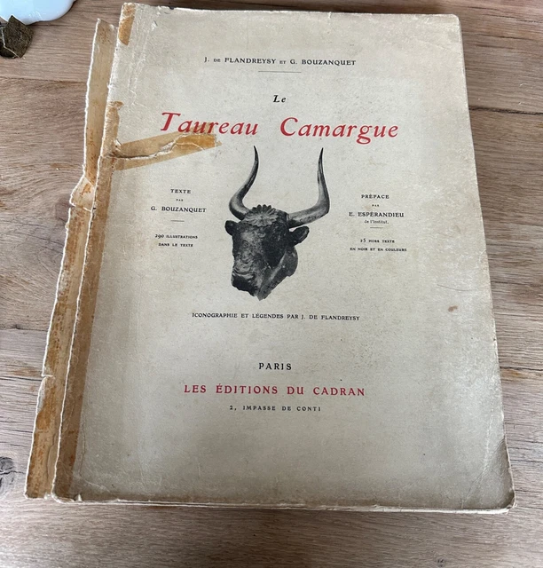 LIVRE ANCIEN : Le Taureau Camargue, 1925, N° 66/1000 EUR 49,00 ...