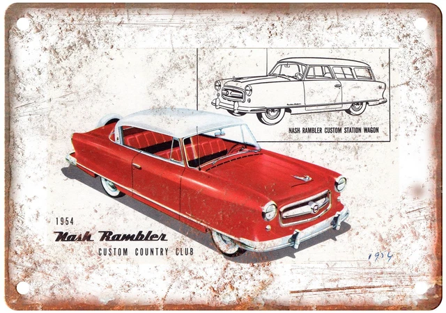 VINTAGE 1954 NASH Automobile Ad Retro Look Reproduction Metal Sign ...