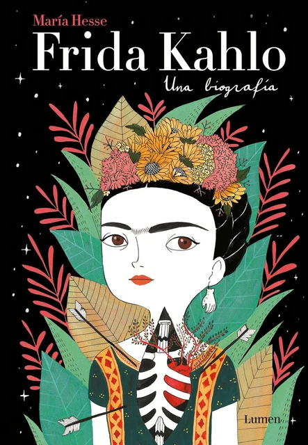FRIDA KAHLO: UNA Biografía / Frida Kahlo: A Biography Maria Hesse EUR ...