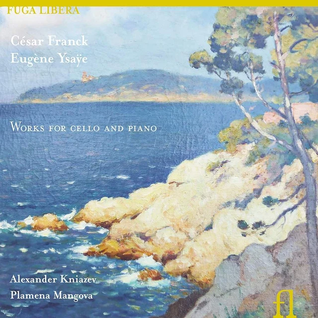 CESAR FRANCK CÉSAR Franck/Eugène Ysaÿe: Works for Cello and Piano (CD ...