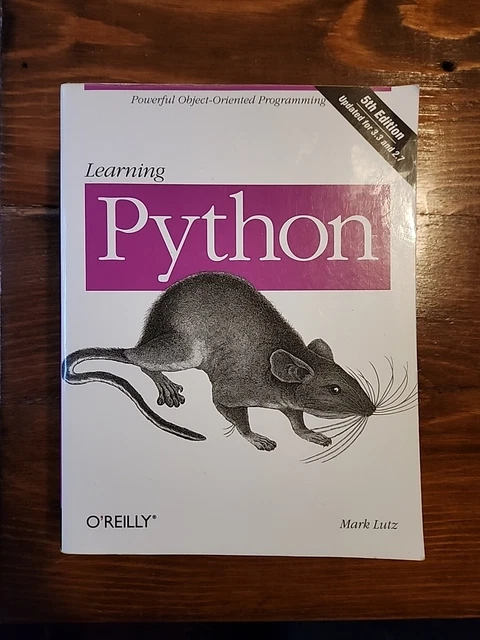 LEARNING PYTHON: POWERFUL Object-Oriented Programming by Mark Lutz (5th ...