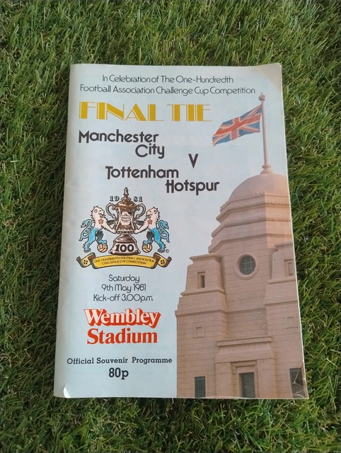 VINTAGE FA CUP Final Programme 1981 100 Years Anniversary Man City V ...
