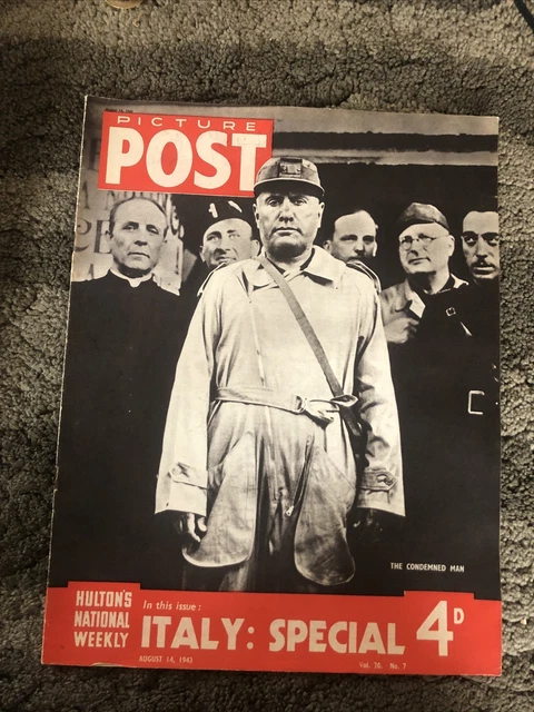 PICTURE POST AUGUST 14 1943 Benito Mussolini Il Duce Fascist Dictator ...