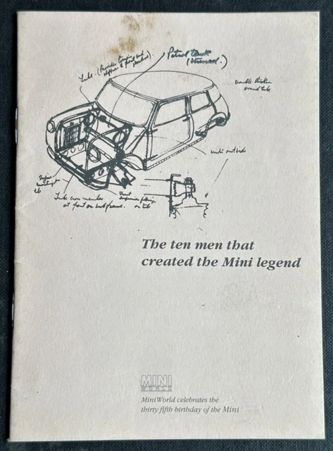 THE TEN MEN THAT CREATED THE MINI LEGEND 24 Page booklet dated oct 1994 ...