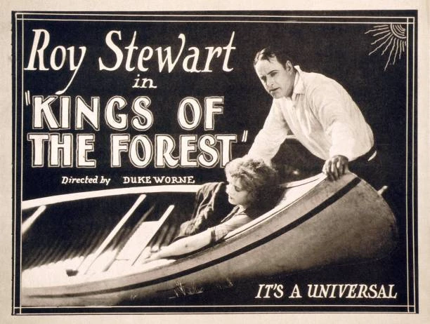KINGS OF THE Forest Poster Roy Stewart 1922 Old Movie Photo $8.50 ...