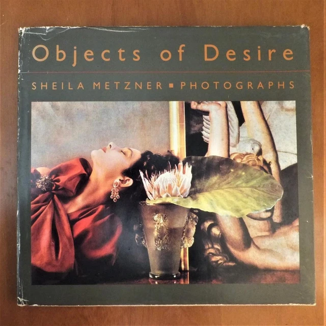 OBJECTS OF DESIRE Sheila Metzner Photo Collection Fine Art Prints From ...
