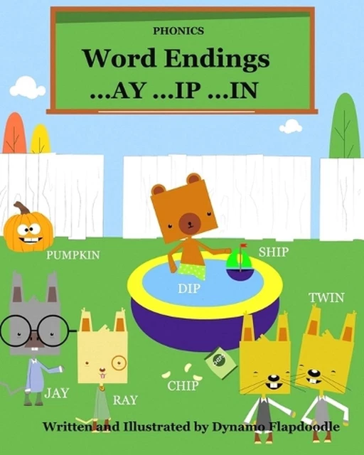 PHONICS WORD ENDINGS AY, IP, IN by Dynamo Flapdoodle Paperback Book $33 ...