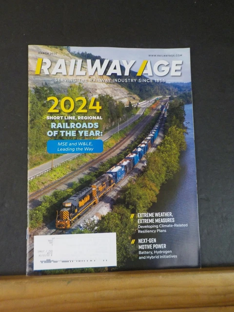 RAILWAY AGE 2024 Marchy 2024 Short Line, Regional Railroads of the Year MSE W&LE £3.94 - PicClick UK