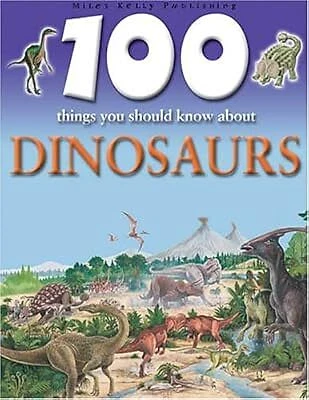 100 THINGS YOU Should Know About Dinosaurs, Parker, Steve, Used; Very ...