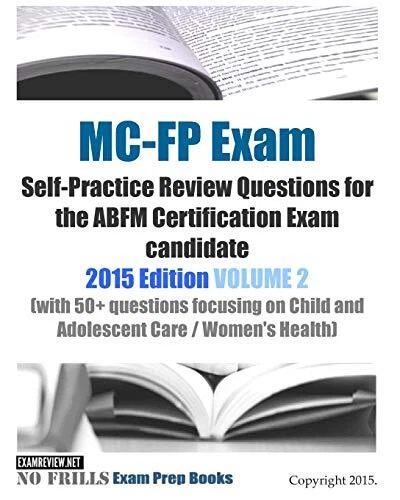 EXAMEN MC-FP QUESTIONS d'examen de l'auto-pratique pour l'examen de certification ABFM peut
