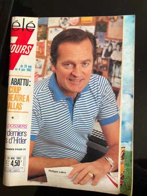 TÉLÉ 7 JOURS du 29/09/1982; Philippe Labro/ Marisa Berenson/ Alice Dona ...