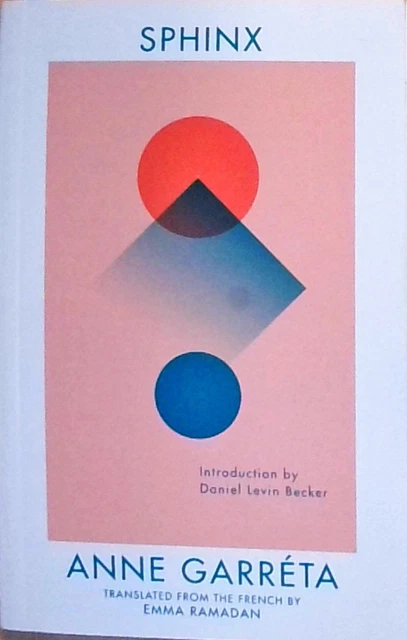 SPHINX GARRÉTA, ANNE, Daniel Levin Becker and Emma Ramadan: EUR 14,00 ...