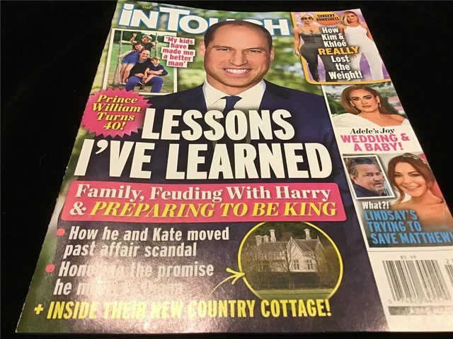 IN TOUCH MAGAZINE July 4, 2022 Prince William Lessons I’ve Learned £7. ...