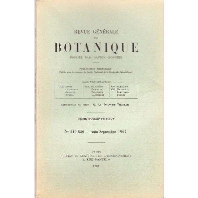 REVUE GÉNÉRALE DE BOTANIQUE par Gaston BONNIER N°819-820 Août 1962 ...