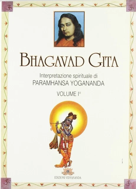2528311 3341410 LIBRI Paramhansa Yogananda (Swami) - Bhagavad Gita. Interpretazi EUR 18,45 ...