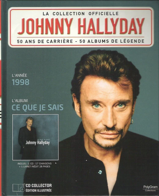 LIVRET + CD La collection officielle "Johnny Hallyday" Ce que je sais ...