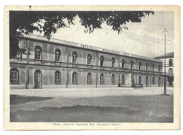 PESARO-URBINO (1959) - FANO Interno Caserma Gen. Giuseppe Paolini - FG ...