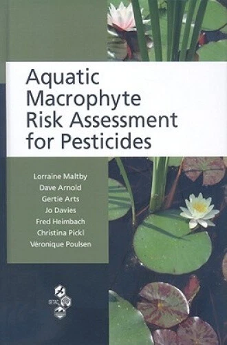 Aquatic Macrophyte Risk Assessment For Pesticides By Maltby Lorraine £118 00 Picclick Uk