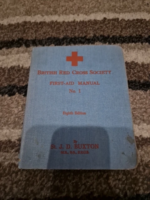 WW2 BRITISH Red Cross First Aid Manual No1 1944 Edition £5.00 - PicClick UK
