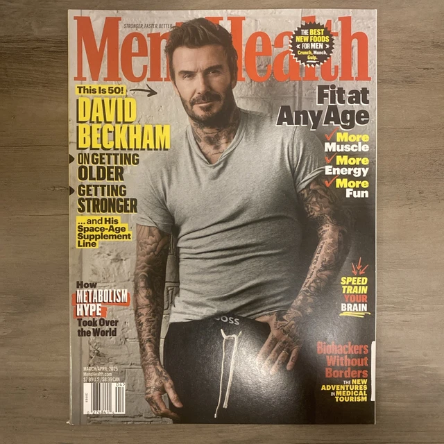 MEN'S HEALTH MAGAZINE March/April 2025 David Beckham - Fit at Any Age ...