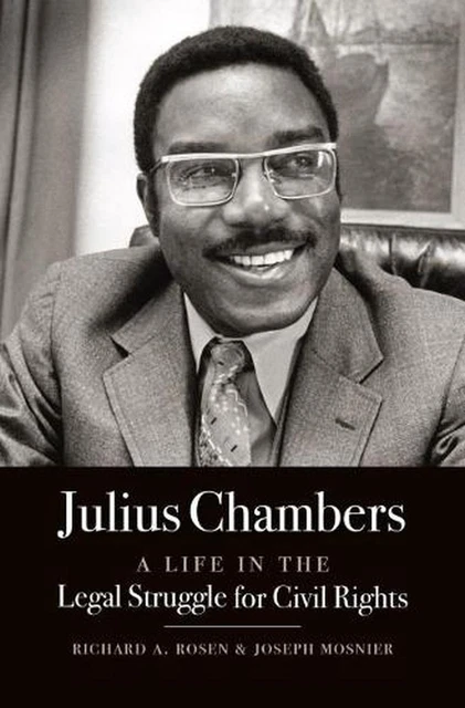 JULIUS CHAMBERS: UNE vie dans la lutte juridique pour les droits ...