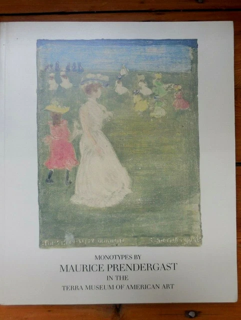 MAURICE PRENDERGAST. MONOTYPES. Catalogue. Terra Museum Of American Art ...