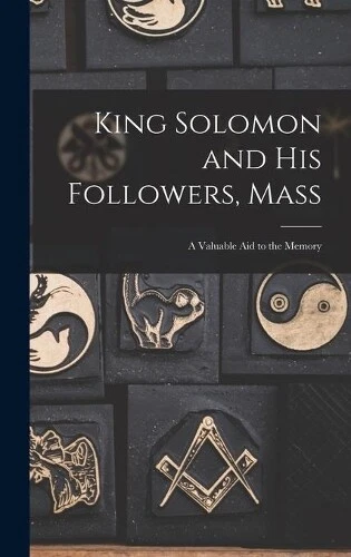 ANONYMOUS KING SOLOMON and His Followers, Mass (Relié) EUR 42,44 ...