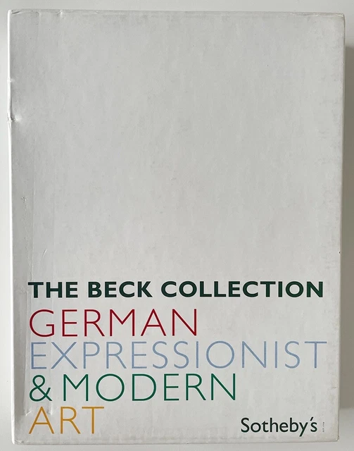 THE BECK COLLECTION: German Expressionist and Modern Art; October 8 & 9 ...