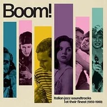 BOOM ITALIAN JAZZ Soundtracks at Their Finest (1959-1969) de... | CD ...