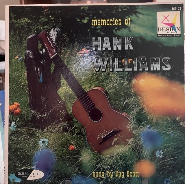 MEMORIES OF HANK Williams chanté par Jug Scott DLP 24 disque vinyle ...
