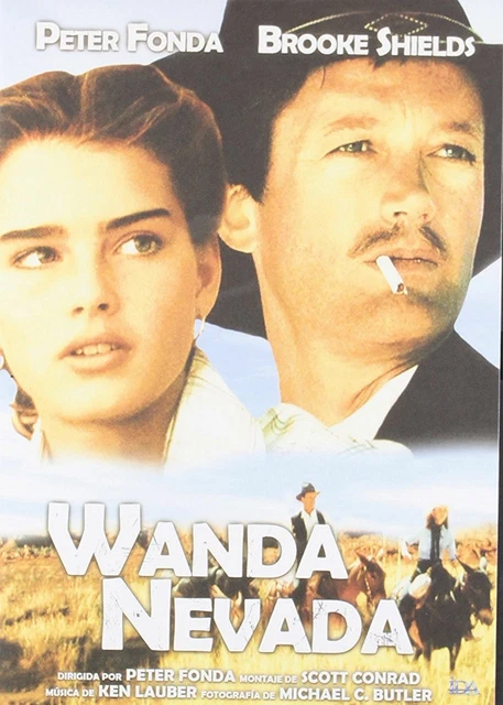 WANDA NEVADA (1979) **Dvd R2** Peter Fonda, Brooke Shields, £18.95 ...