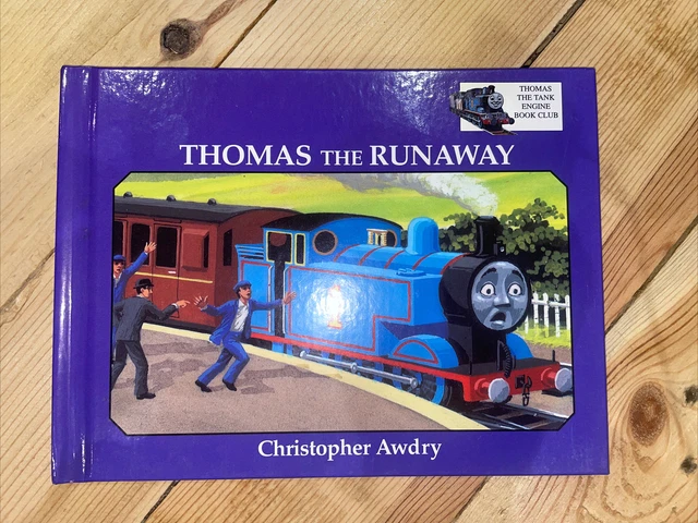 “THOMAS THE RUNAWAY” Thomas the tank engine book club Christopher ...