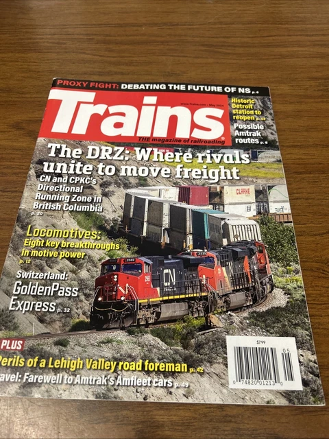 TRAINS THE MAGAZINE of Railroading May 2024 The DRZ: Where rivals unite ...