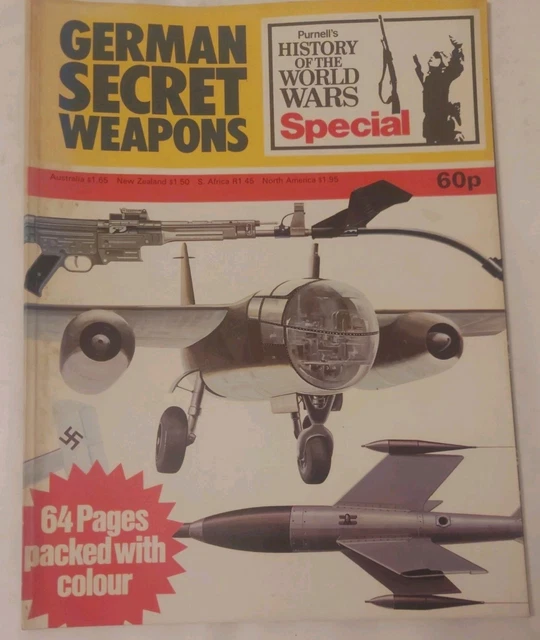 GERMAN SECRET WEAPONS - Purnell’s History of the World Wars Magazine ...