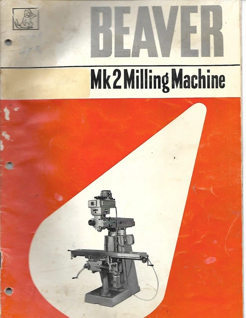 BROCHURE - BEAVER - Mk 2 Milling Machine - VBRP Vertical Miller Chart ...
