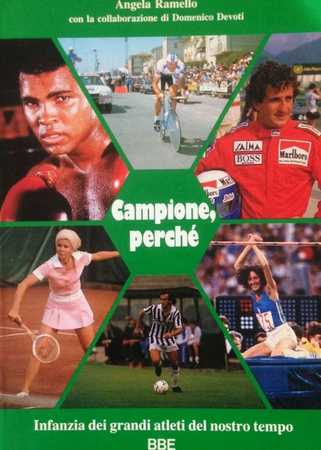 ANGELA RAMELLO, DOMENICO Devoti "Campione, Perché" 1986 Libro EUR 14,99 ...
