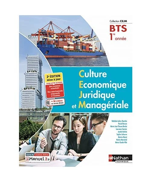 CULTURE ÉCONOMIQUE JURIDIQUE et managériale - BTS 1 (Manuel CEJM) Livre ...