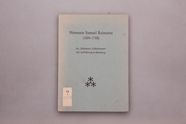 171428 HERMANN SAMUEL REIMARUS 1694-1768 bekannter Unbekannter der ...