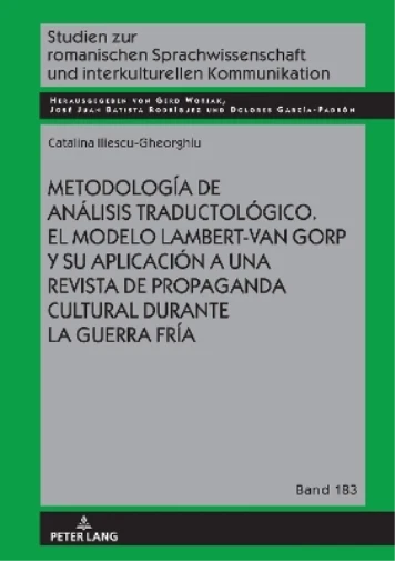 METODOLOG A DE AN LISIS traductol gico. El modelo Lambert-Van Gorp y su (Relié) EUR 57,80 ...