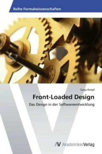 FRONT-LOADED DESIGN DAS Design in der Softwareentwicklung 1789 EUR 32 ...