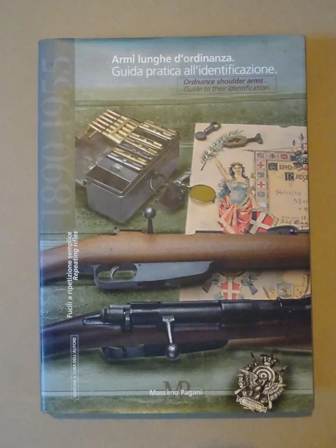 ARMI LUNGHE D'ORDINANZA Guida Pratica All'identificazione EUR 70,00 ...