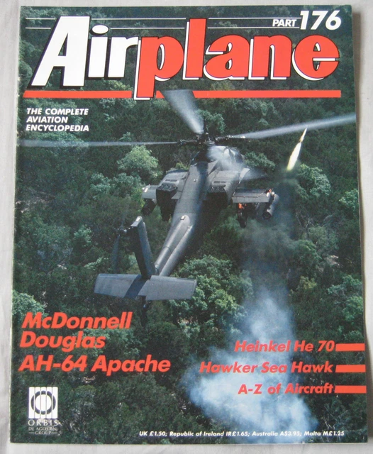 AIRPLANE NO 176 McDonnell Douglas AH-64 Apache, Heinkel He 70, Hawker ...