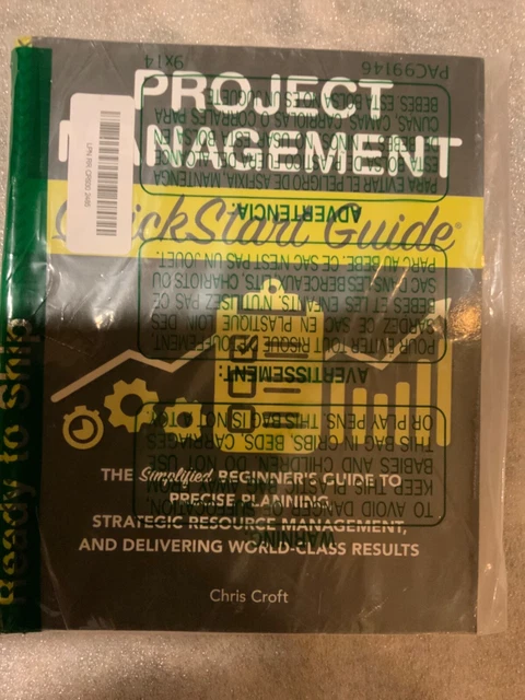 PROJECT MANAGEMENT QUICKSTART Guide: The Simplified Beginner's Guide to ...