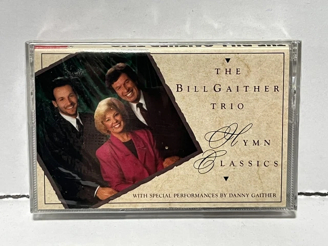 THE BILL GAITHER Trio - Hymn Classics (Cassette, 1990) With Danny ...