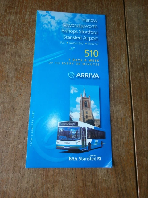 ARRIVA BUSES TIMETABLE Leaflet-Route 510 Harlow/Stansted 2002 £1.50 ...
