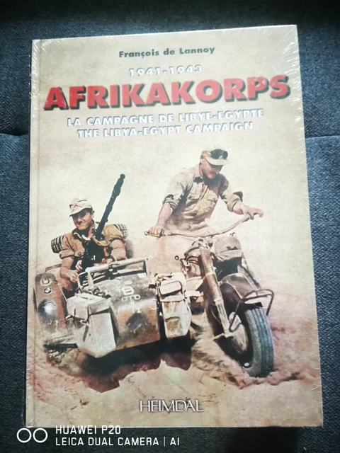 AFRIKAKORPS LA CAMPAGNE de Libye-Egypte 1941 Album heimdal 21 panzer ...