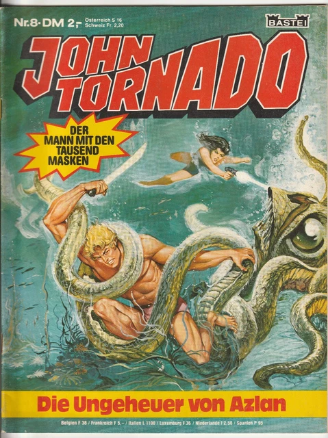 JOHN TORNADO #8 Das Ungeheuer von Azlan, Bastei 1979 COMICHEFT Z1- EUR ...