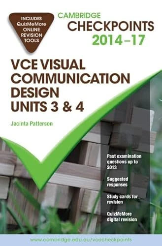 CAMBRIDGE CHECKPOINTS VCE Visual Communication Design Units 3 and 4 ...