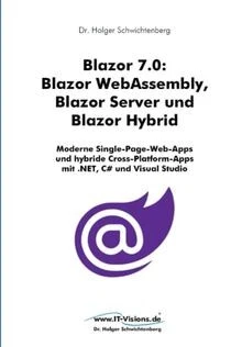 BLAZOR 7.0: BLAZOR WebAssembly, Blazor Server und Bla... | Livre | état très bon EUR 54,14 ...