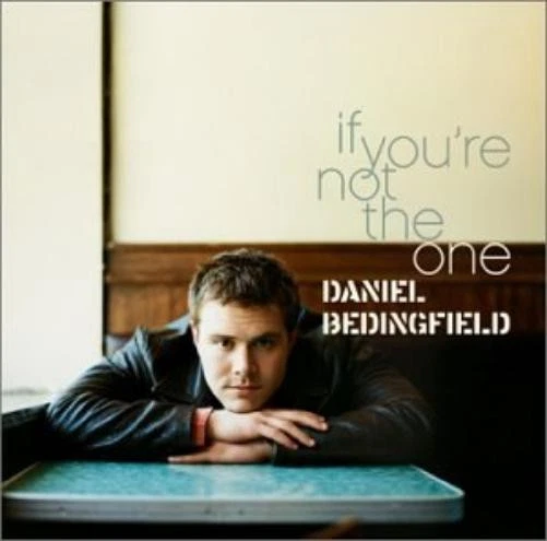 DANIEL BEDINGFIELD IF You're Not the One (CD) EUR 6,08 - PicClick FR